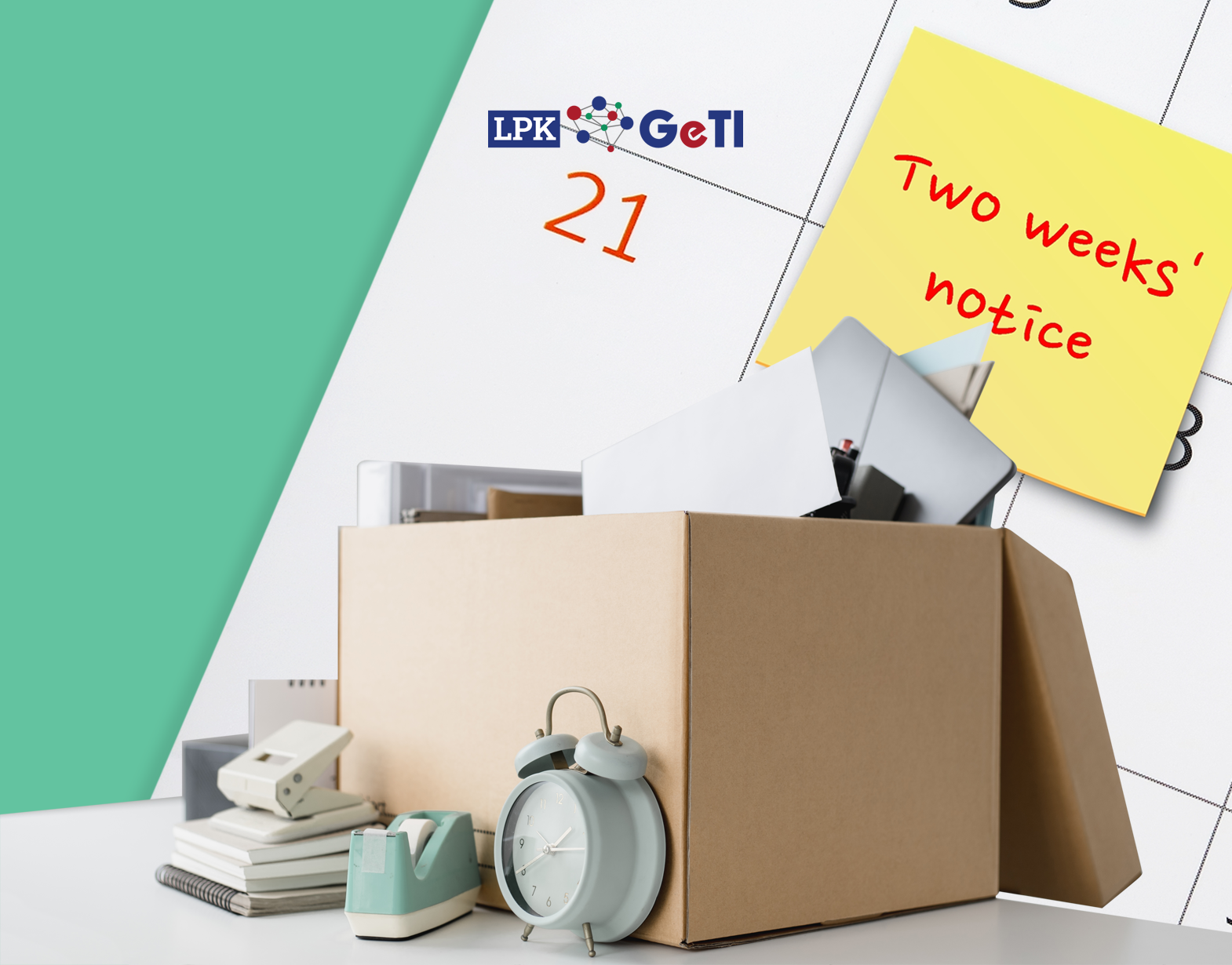 Mau Resign? Pahami Alurnya agar Kamu Tidak Kena Blacklist - GeTI